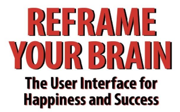 重塑你的大脑 （Reframe Your Brain） - 知乎