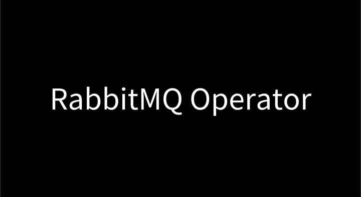 K8s部署rabbitmq Operator 知乎 