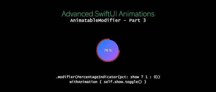 高级 SwiftUI 动画 — Part 3：AnimatableModifier - 知乎