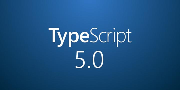 TypeScript 5.0 正式发布！ - 知乎