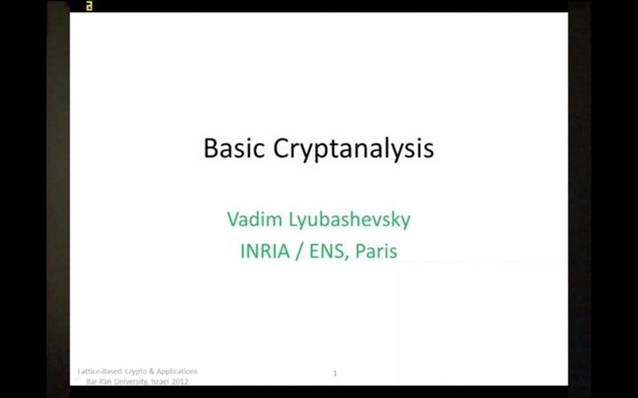 2012年BIU密码学冬令营-04-Basic Cryptanalysis-第1部分 - 知乎