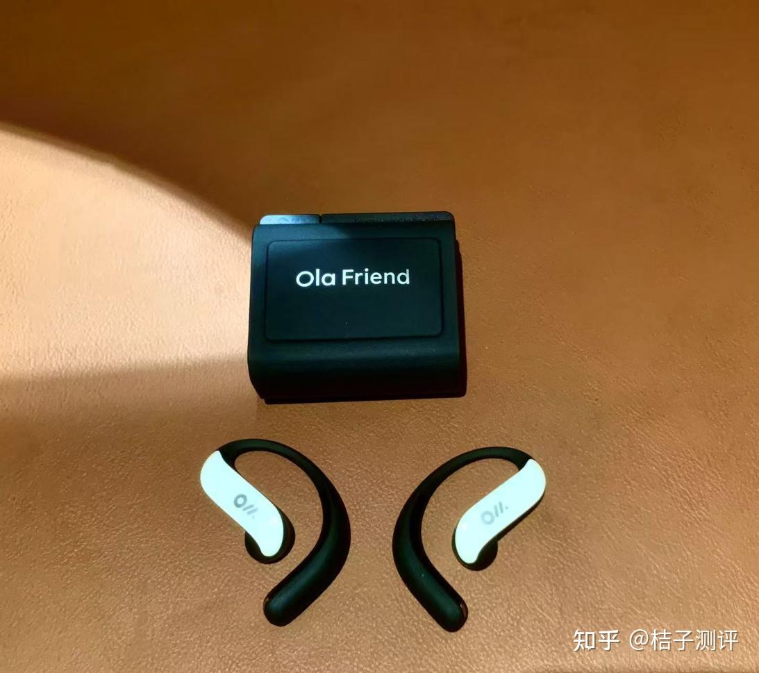 音质/性能/舒适度俱佳的开放式耳机：Ola Friend智能体耳机实测体验分享 - 知乎