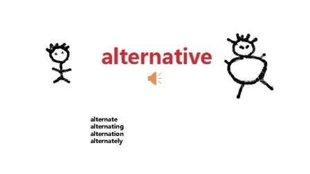 来了解一下alternative的用法 - 知乎