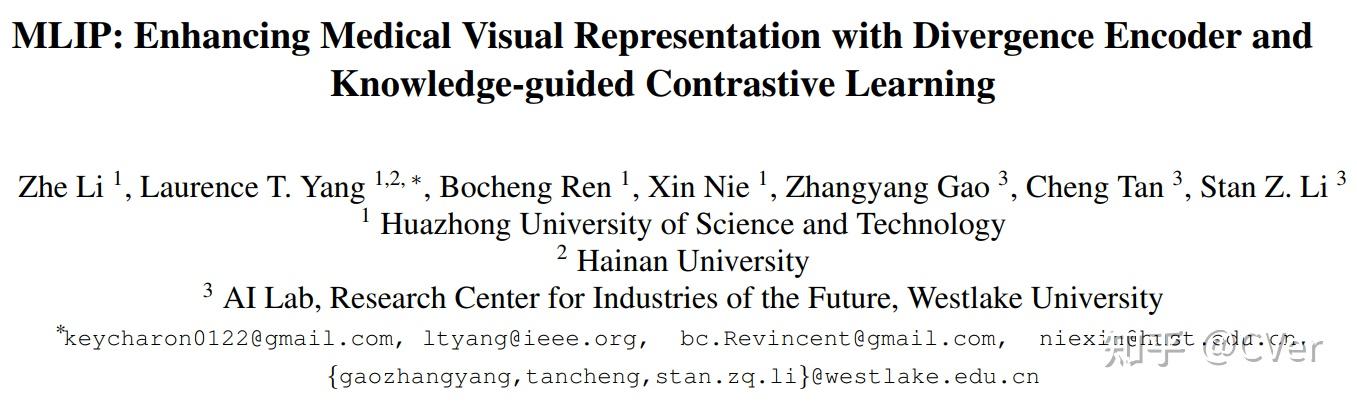 CVPR 2024 | MLIP：增强医学视觉表示！利用发散编码器和知识引导对比学习 - 知乎
