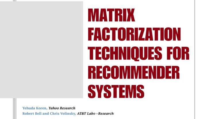 MF: Matrix Factorization Techniques for Recommender Systems - 知乎