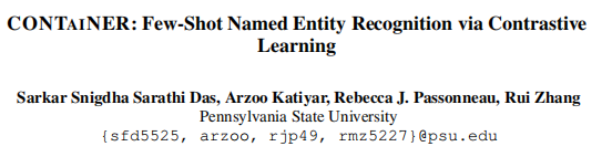 【ACL 2022】CONTAINER: Few-Shot Named Entity Recognition via Contrastive Learning - 知乎