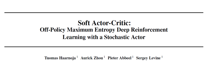 Soft Actor-Critic论文阅读及代码实现 - 知乎