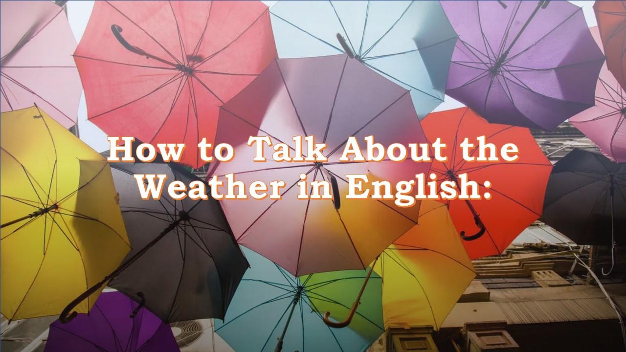 （双语权威搬运）关于天气和气候你必须掌握的沟通技巧：How to Talk About the Weather in English - 知乎