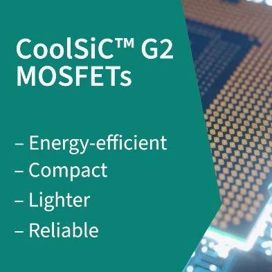 聊英飞凌 CoolSiC™ MOSFET G2赋能新一代高性能系统 - 知乎