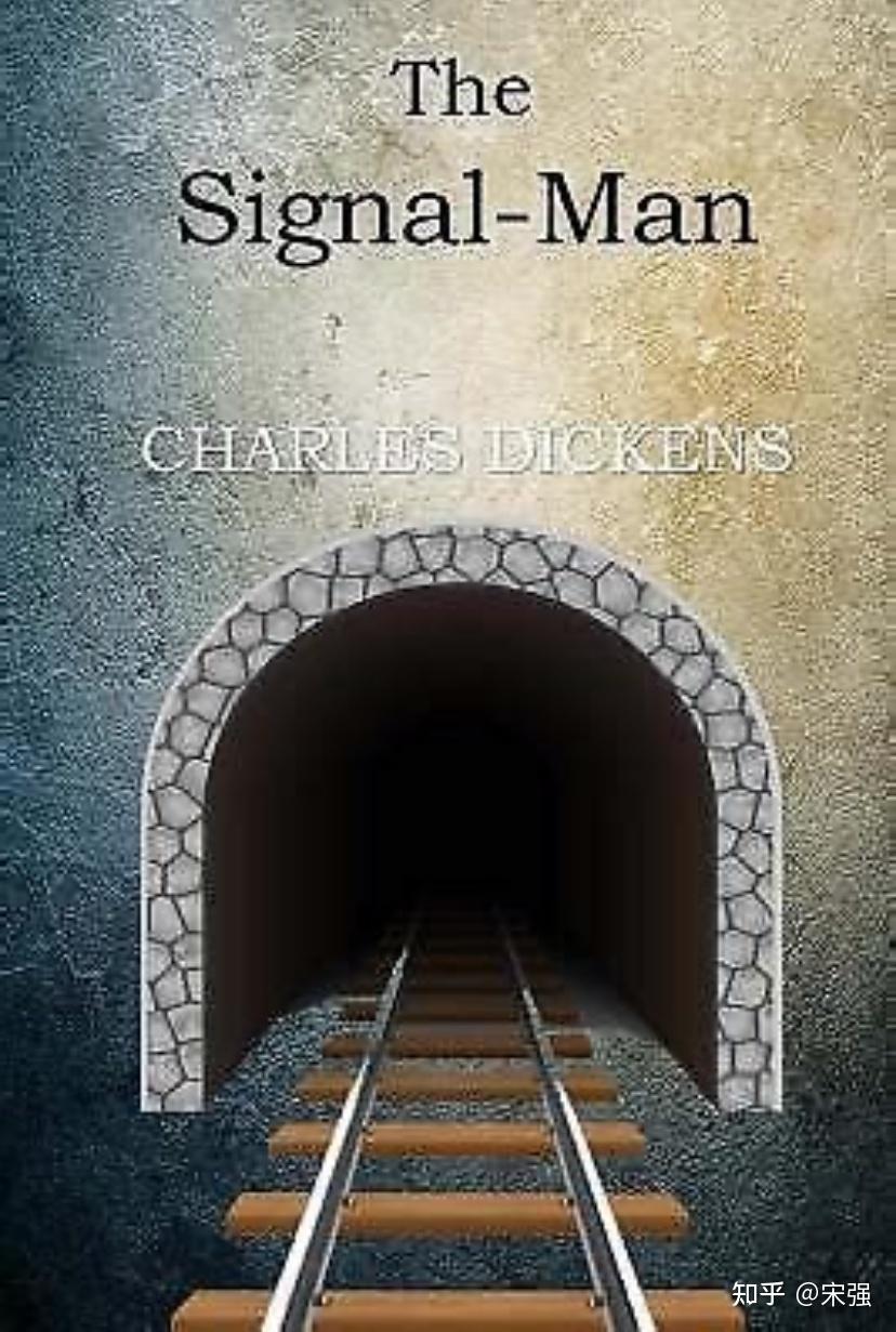 Charles Dickens(查尔斯·狄更斯)《The Signalman》《信号员》解析 - 知乎