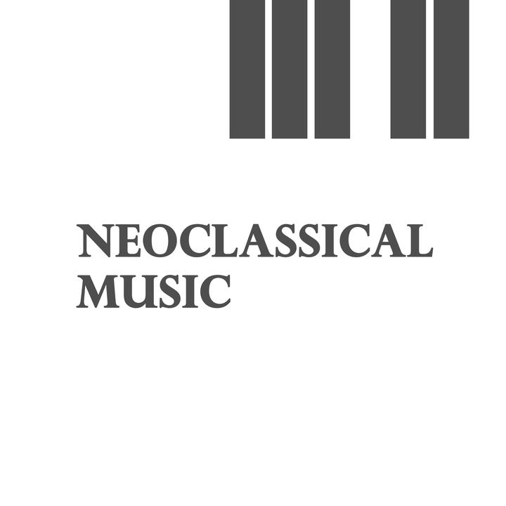 Neoclassical Music - 知乎
