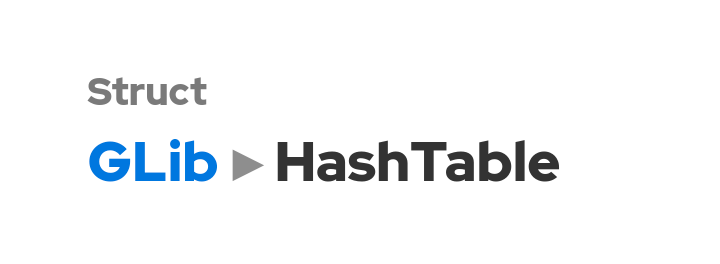 双语：如数家珍 - GLib哈希表24个API函数 | Glib g_hash_table_* - 知乎