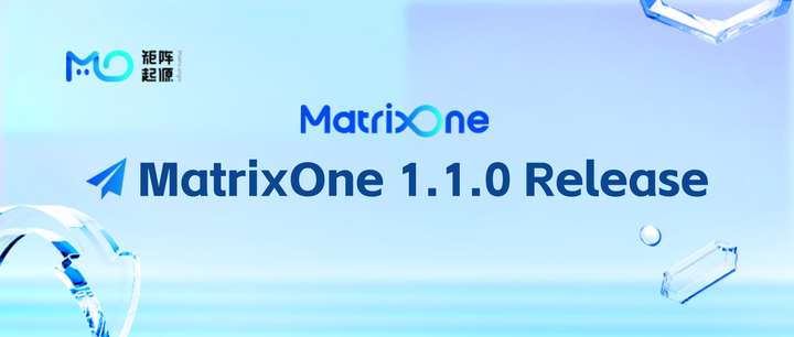 MatrixOne 1.1.0 Release - 知乎