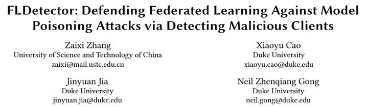 FLDetector:Defending Federated Learning Against Model Poisoning Attacks ...
