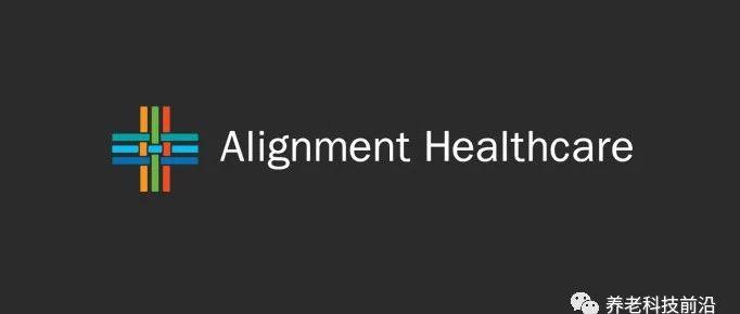 Alignment Healthcare | 创新型保险，破解老龄化困局 - 知乎