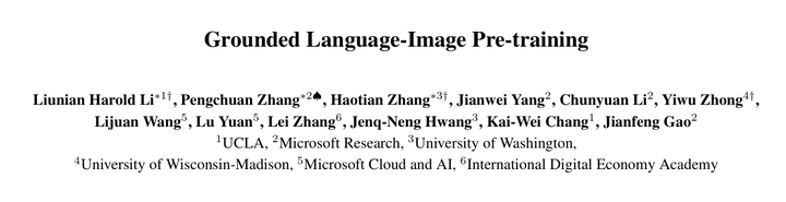 GLIP：Grounded Language-Image Pre-training - 知乎