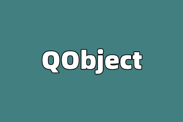 QObject - 知乎