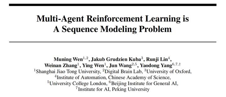 Multi-Agent Reinforcement Learning is A Sequence Modeling Problem阅读笔记及总结 - 知乎