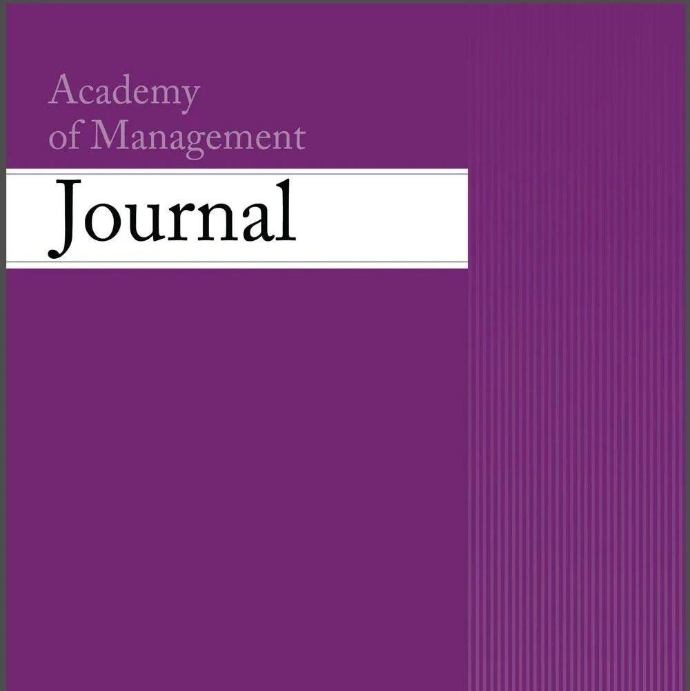 顶刊速递 | AMJ：Academy of Management Journal 美国管理学会学报 2024年第01期 内容提要 - 知乎