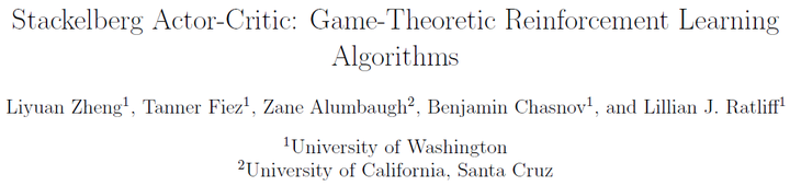 论文分享：Stackelberg Actor-Critic: Game-Theoretic Reinforcement Learning Algorithms - 知乎