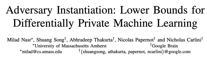 Adversary Instantiation Lower Bounds for Differentially Private Machine Learning - 知乎