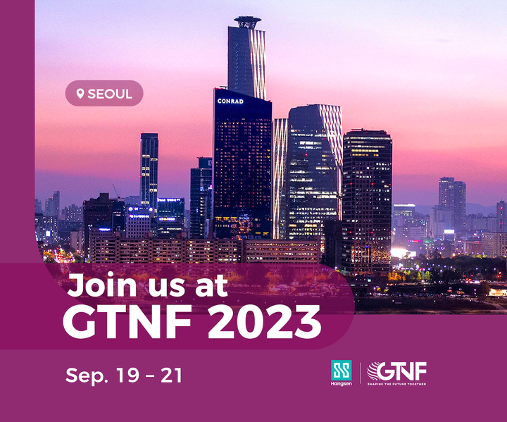 恒信Hangsen受邀参加在韩国首尔召开的GTNF 2023国际论坛 - 知乎