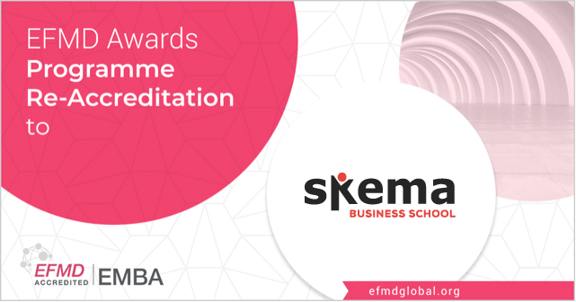 国际认证 | SKEMA Global EMBA项目获得EFMD最高级别5年认证 - 知乎