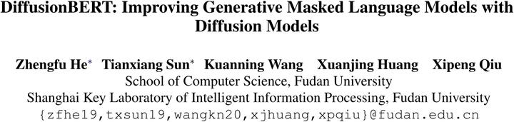 复旦邱锡鹏组的新作——DiffusionBert：用扩散模型改进生成式语言模型中的MLM任务 - 知乎