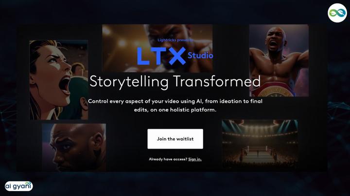 LTX Studio开放测试，用户可以通过输入文本来生成超过25秒的微电影视频；人工智能的崛起和局限 - 知乎