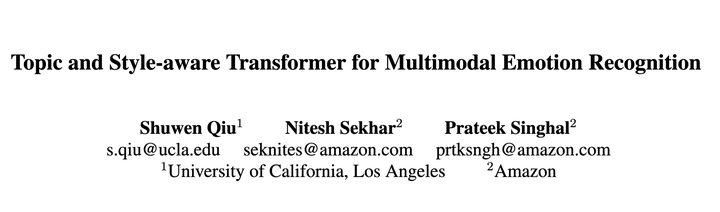 Topic and Style-aware Transformer for Multimodal Emotion Recognition(用于 ...
