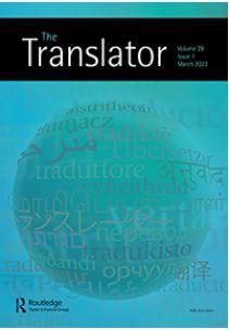 期刊抢鲜 | The Translator第29卷第1期 - 知乎