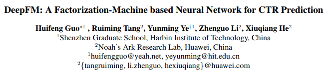 读透DeepFM: A Factorization-Machine based Neural Network for CTR Prediction - 知乎