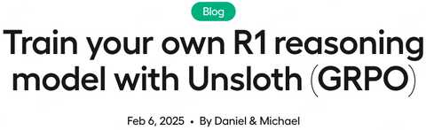 Train your own R1 reasoning model with Unsloth (GRPO) - 知乎