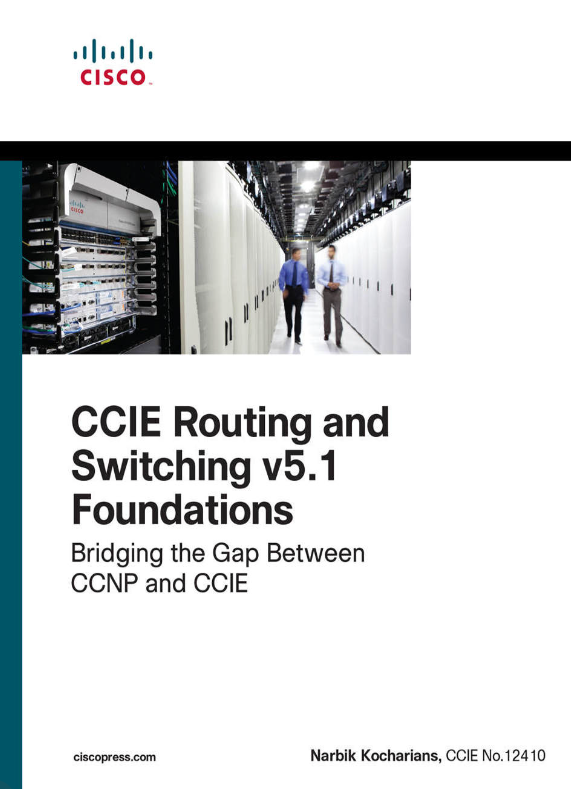 CCIE Routing and Switching v5.1 Foundations - 知乎