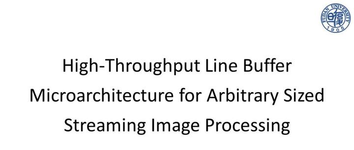 针对流图像处理的高吞吐率line buffer设计 - 知乎