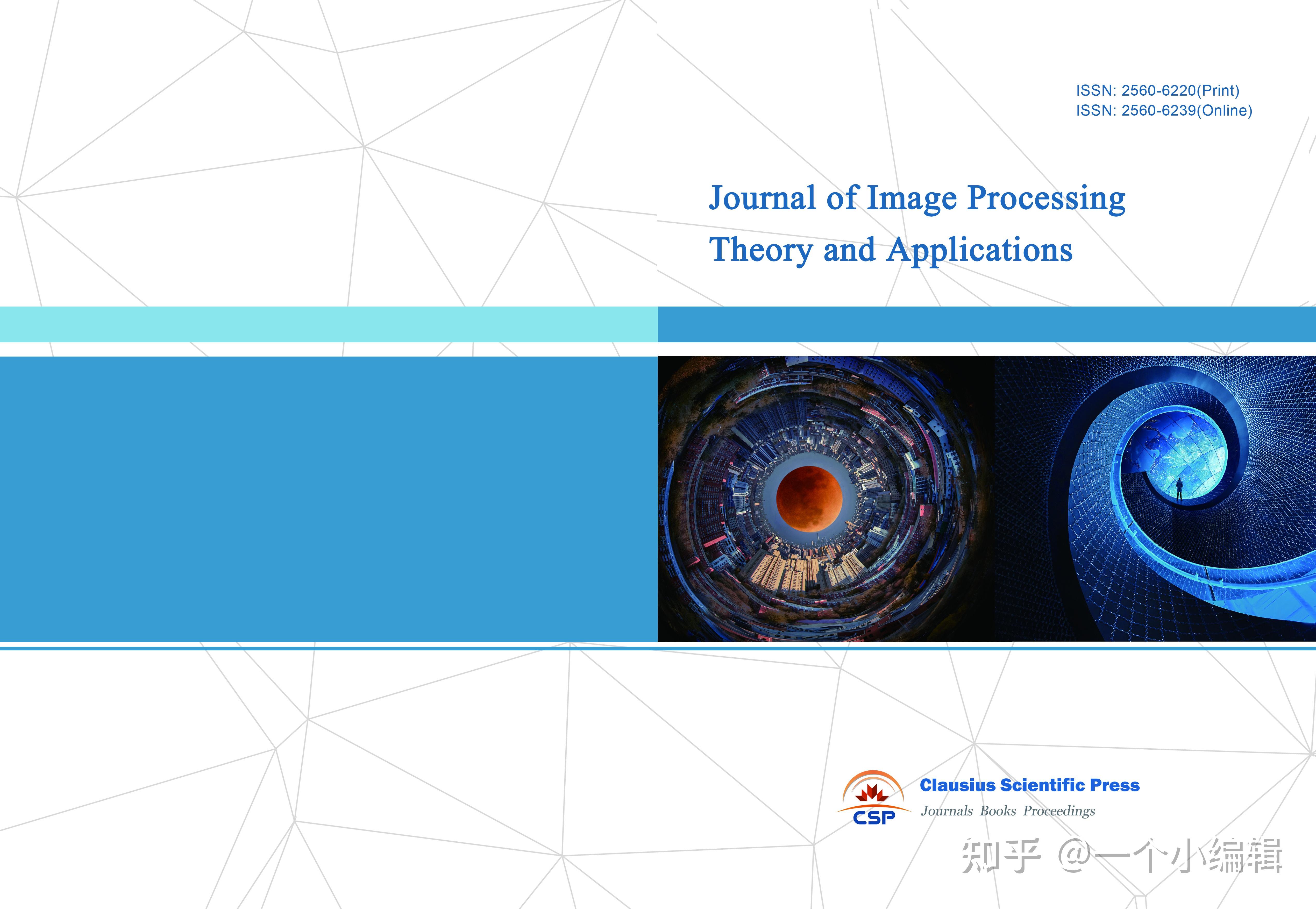 英文期刊征稿：Journal of Image Processing Theory and Applications （图像处理理论与应用杂志 ...