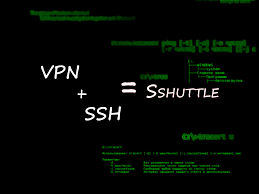 基于sshuttle构建穷人的虚拟专网 - 知乎