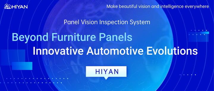 HIYAN Tech's visual inspection system revolutionizes furniture and ...