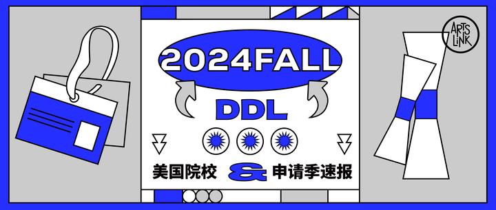ARTSLINK零创 | 24Fall必看：美国艺术院校本科DDL&语言成绩汇总 - 知乎