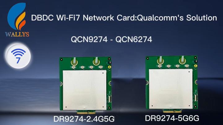 QCN9274 vs QCN6274|DBDC WiFi 7 Network Card: Qualcomm's Innovative Solution - 知乎