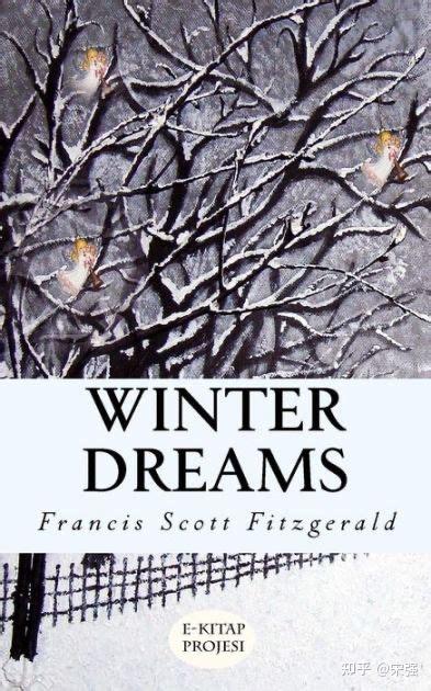 F. Scott Fitzgerald(F·斯科特·菲茨杰拉德)《Winter Dreams》《冬天的梦》深度解析 - 知乎