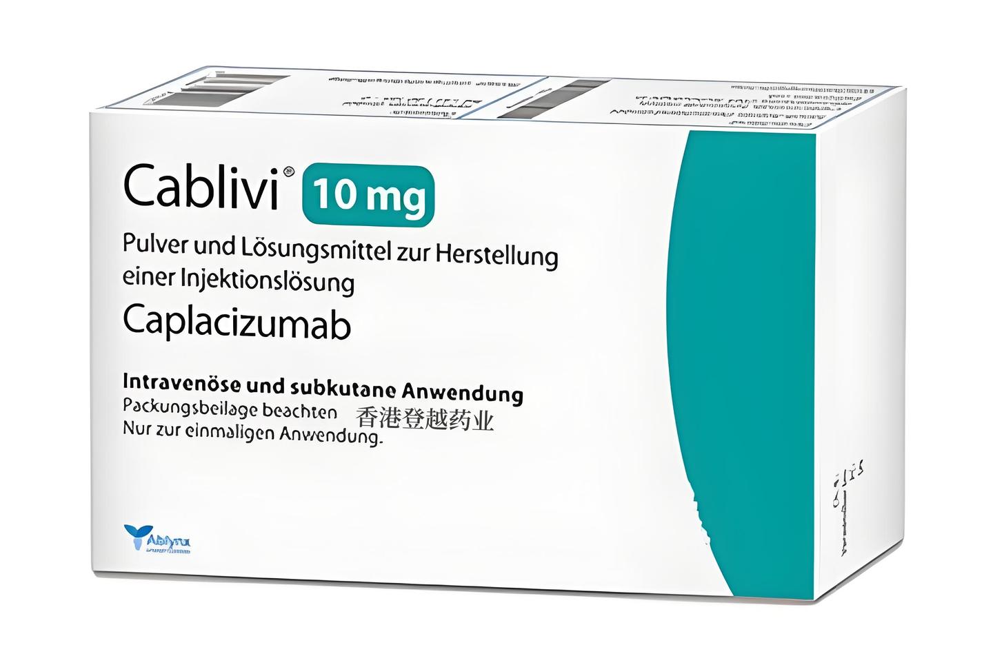 Cablivi Caplacizumab（卡普拉珠单抗）中文说明书|香港登越药业 - 知乎
