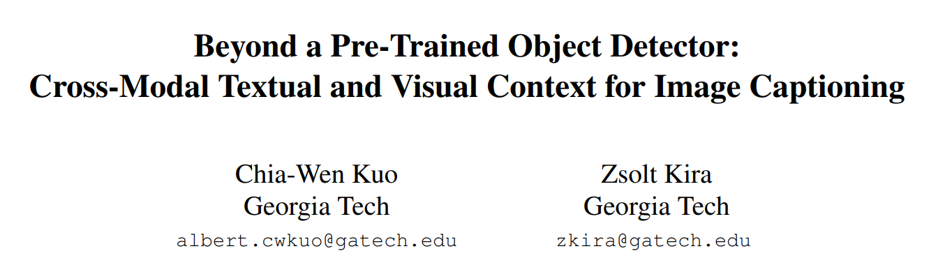 CVPR2022 | image caption | Cross-Modal Textual and Visual Context for Image Captioning - 知乎
