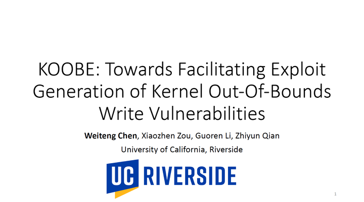 KOOBE: Towards Facilitating Exploit Generation of Kernel Out-Of-Bounds ...
