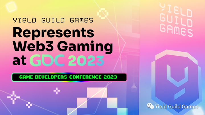 YGG 代表 Web3 Gaming 参加 2023 年游戏开发者大会 - 知乎
