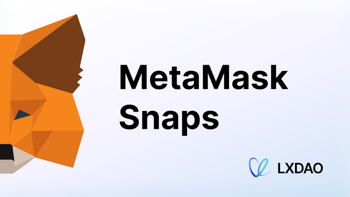 MetaMask Snap 技术解读：开发体验、能力限制、安全性和商业潜力分析 - 知乎