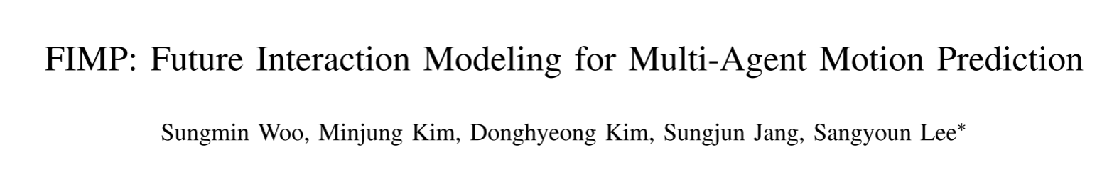 ICRA 2024 | FIMP：多智能体运动预测的未来交互建模 - 知乎