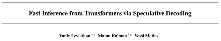 论文笔记1 Fast Inference from Transformers via Speculative Decoding - 知乎