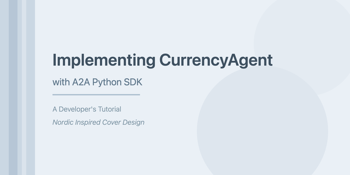 使用 A2A Python SDK 实现 CurrencyAgent - 知乎
