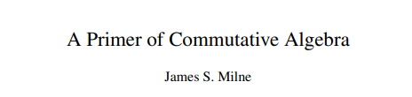 《A Primer of Commutative Algebra》by Milne 使用指南 - 知乎